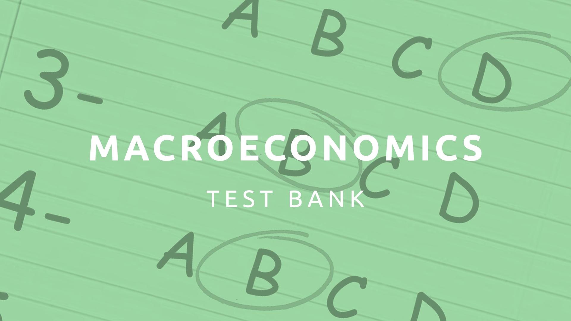 Macroeconomics Test Banks | Marginal Revolution University