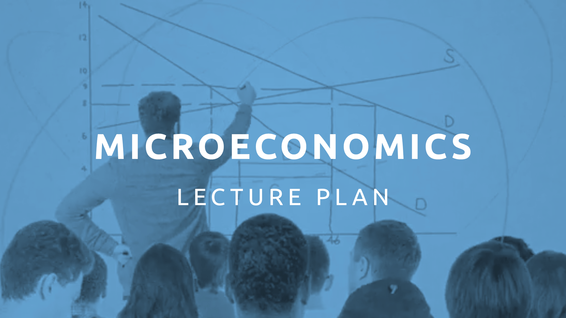 Microeconomics Lecture Plans | Marginal Revolution University